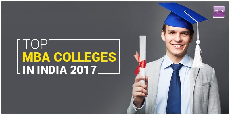 Top MBA Colleges in India 2017 - MBA Pundit